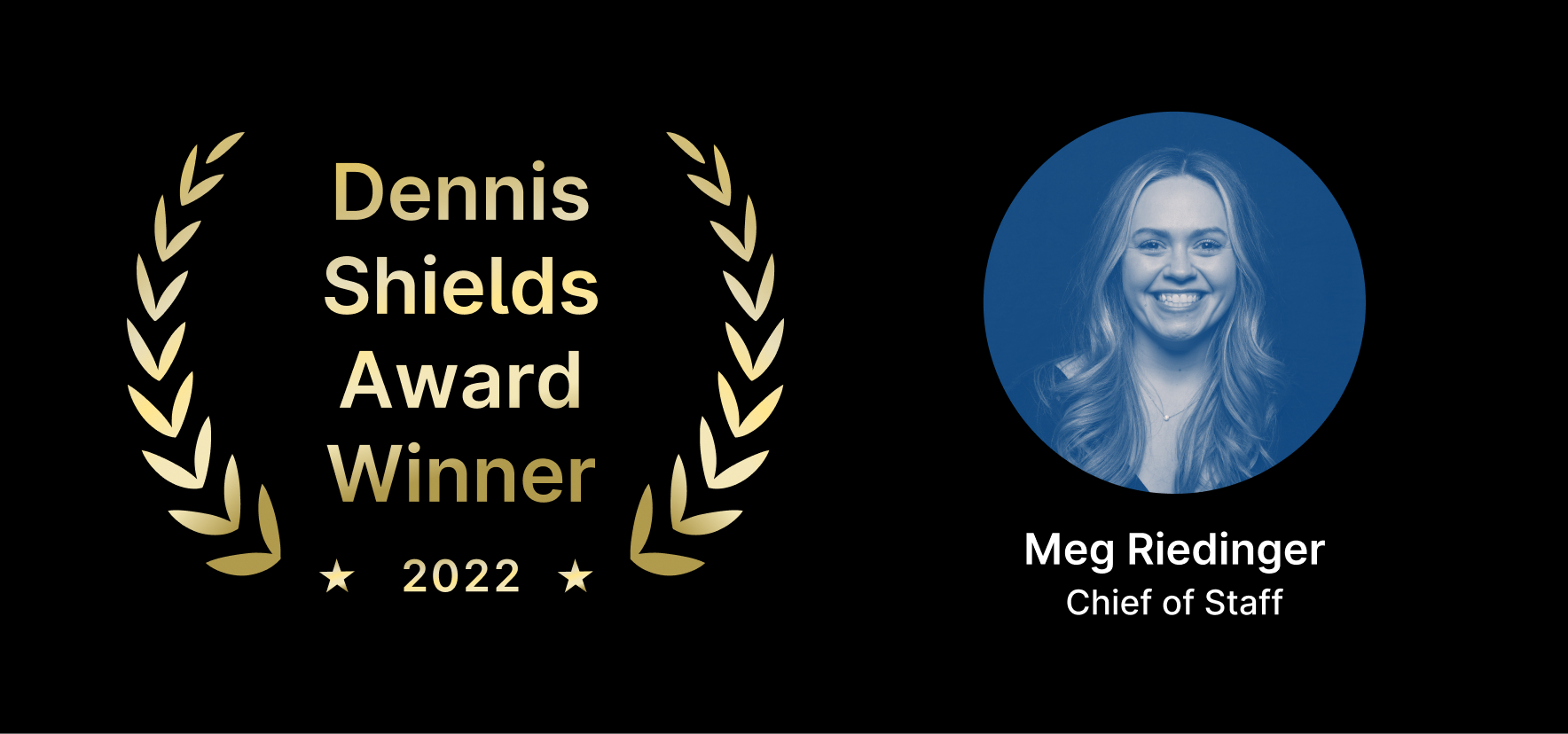 Dennis Shields Award 2022: Meg Riedinger
